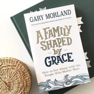A Family Shaped By Grace: Book Review - Valerie Murray