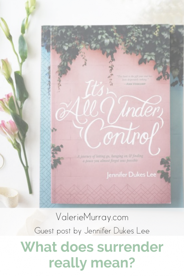 What Does Surrender Really Mean? Giveaway! - Valerie Murray