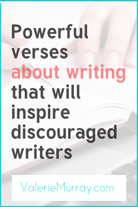 Powerful Bible Verses About Writing that will Inspire You - Valerie Murray