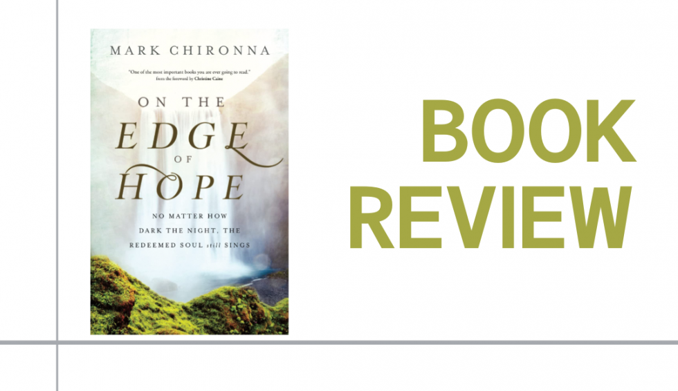 On the Edge of Hope: Book Review - Valerie Murray